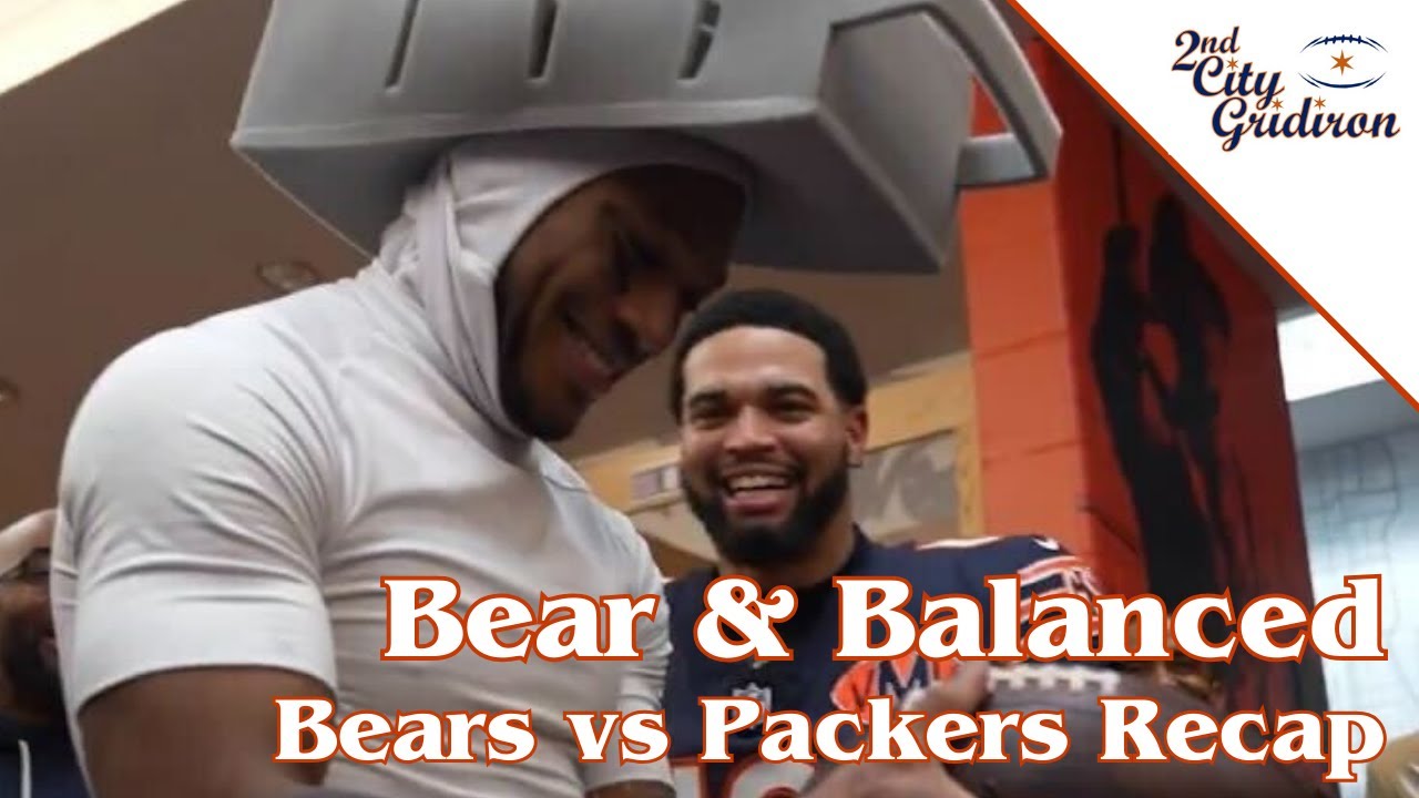 Bear & Balanced: Bears Grate the Packers - YouTube