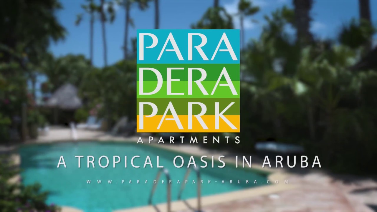 Paradera Park Discover Aruba & Ultimate Relaxation - YouTube