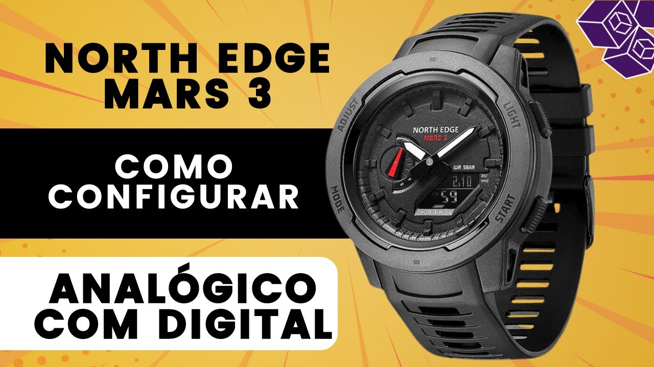 COMO AJUSTAR O HORARIO DOS PONTEIROS COM O DIGITAL? north edge mars 3 - YouTube