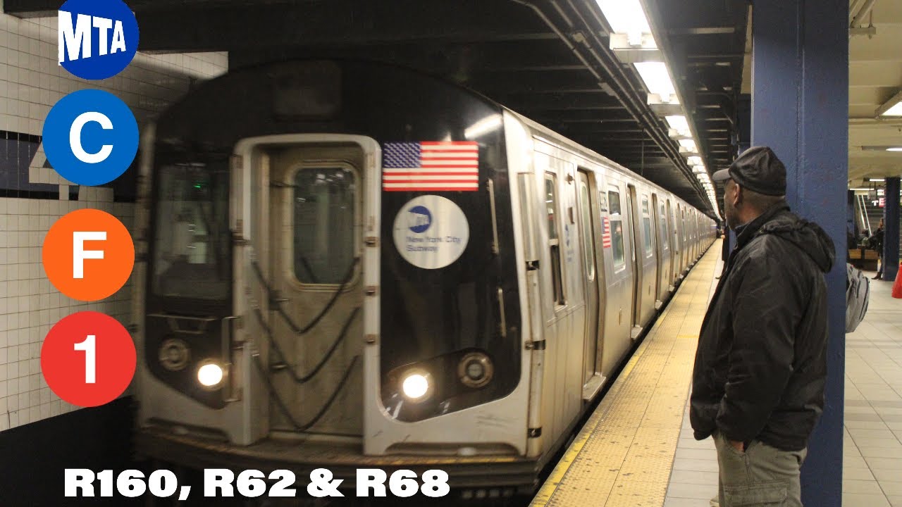 NYC Subway R160, R62, R68 on the F, C and 1 trains - YouTube