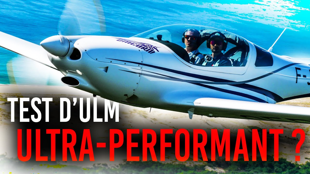 UN ULM PLUS RAPIDE / SÉCURITAIRE QU'UN AVION ? - YouTube