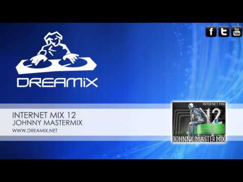 DREAMIX Internet Mix 12 by JOHNNY MASTERMIX