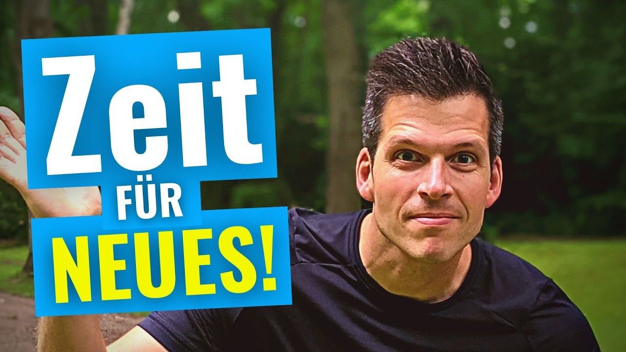 Es wird Zeit für Neues... - YouTube