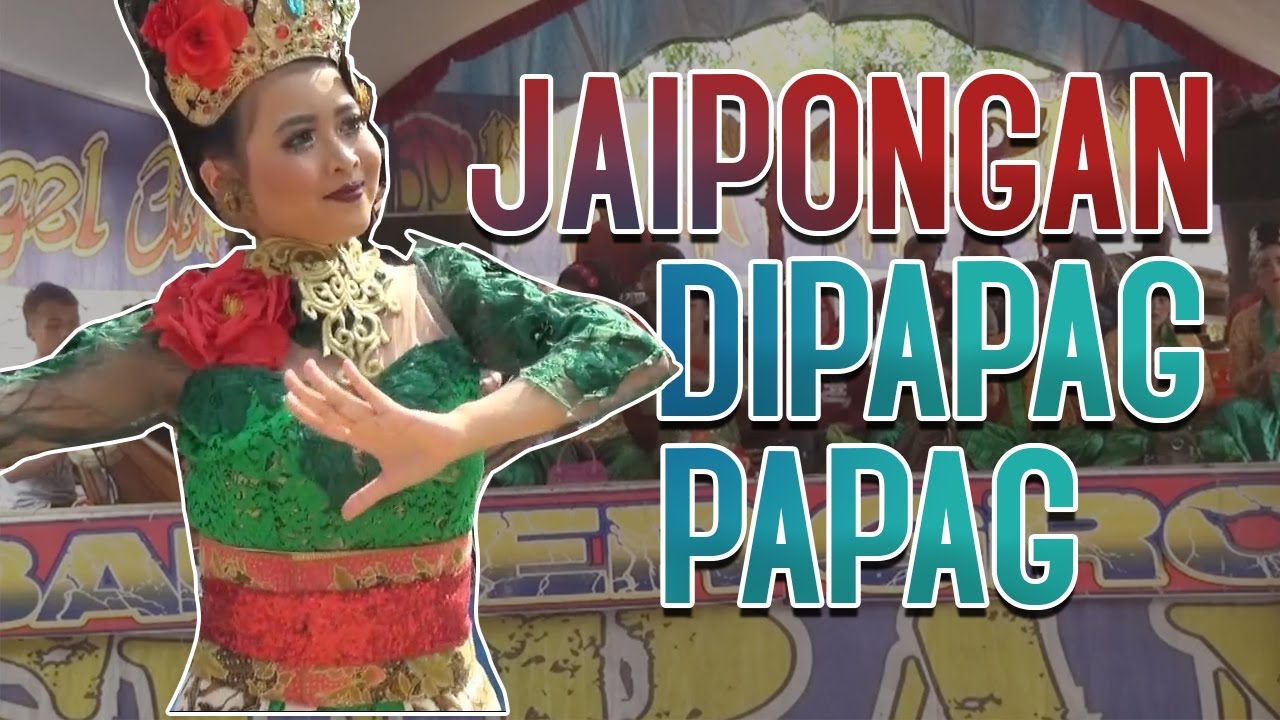 GOYANGAN JAIPONG - DIPAPAG PAPAG | Kangds - YouTube