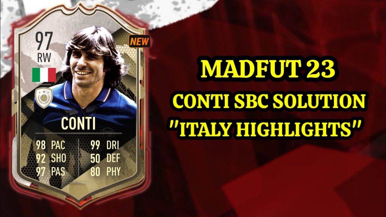 Conti sbc italy highlights madfut 23 sbc solution - YouTube