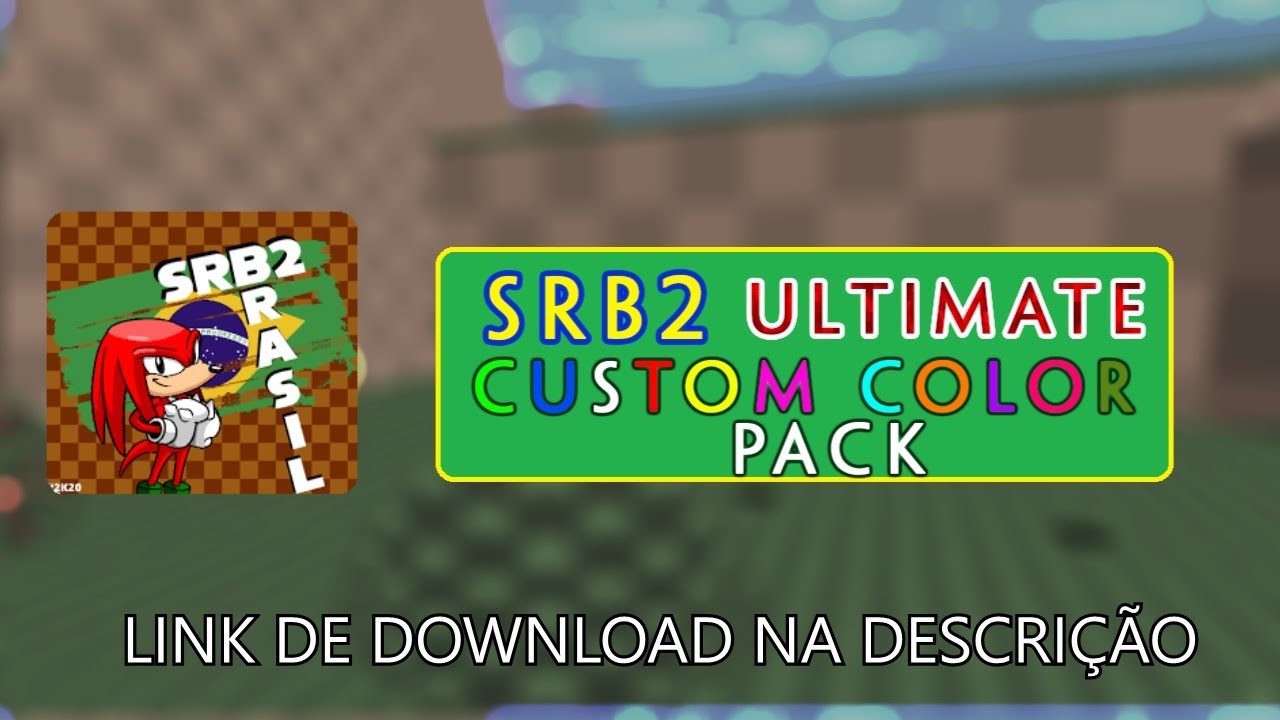Trailer do SRB2 Brasil Ultimate Color Pack - YouTube