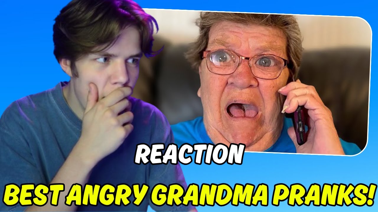 BOITASTIC REACTS to THE BEST ANGRY GRANDMA PRANKS! - YouTube
