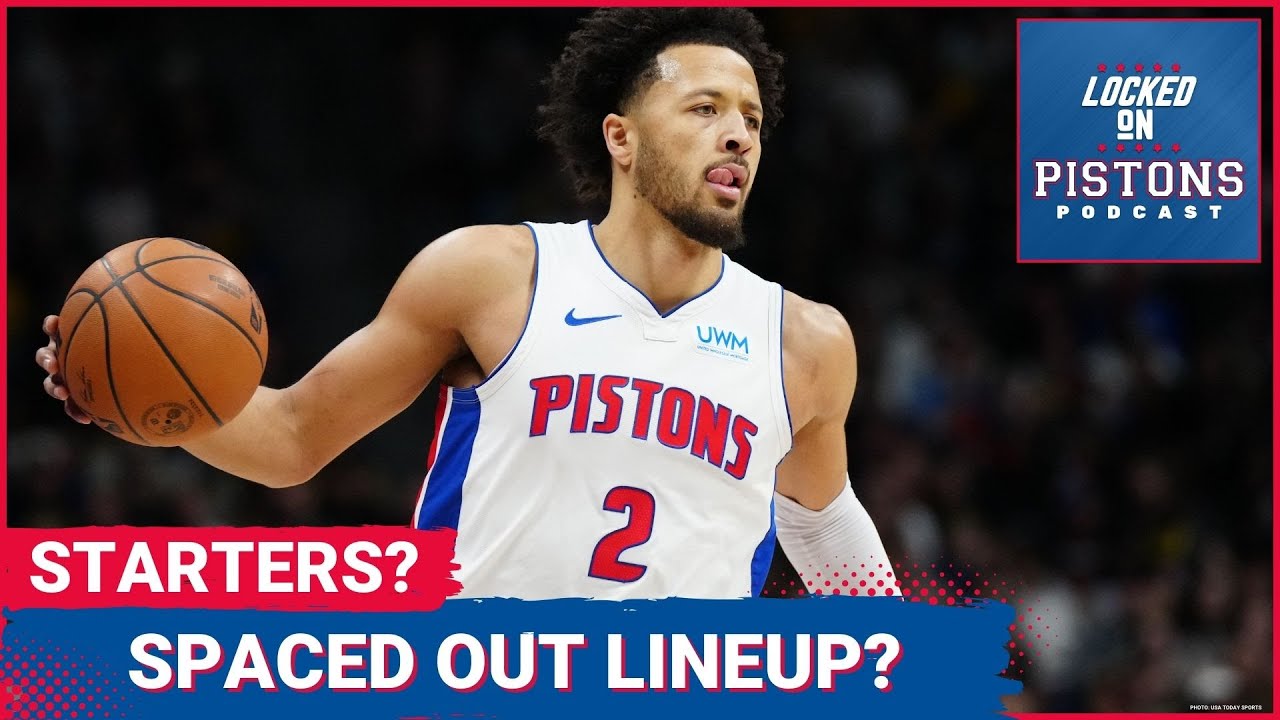 The Starting Lineup For The Detroit Pistons Revealed? - YouTube