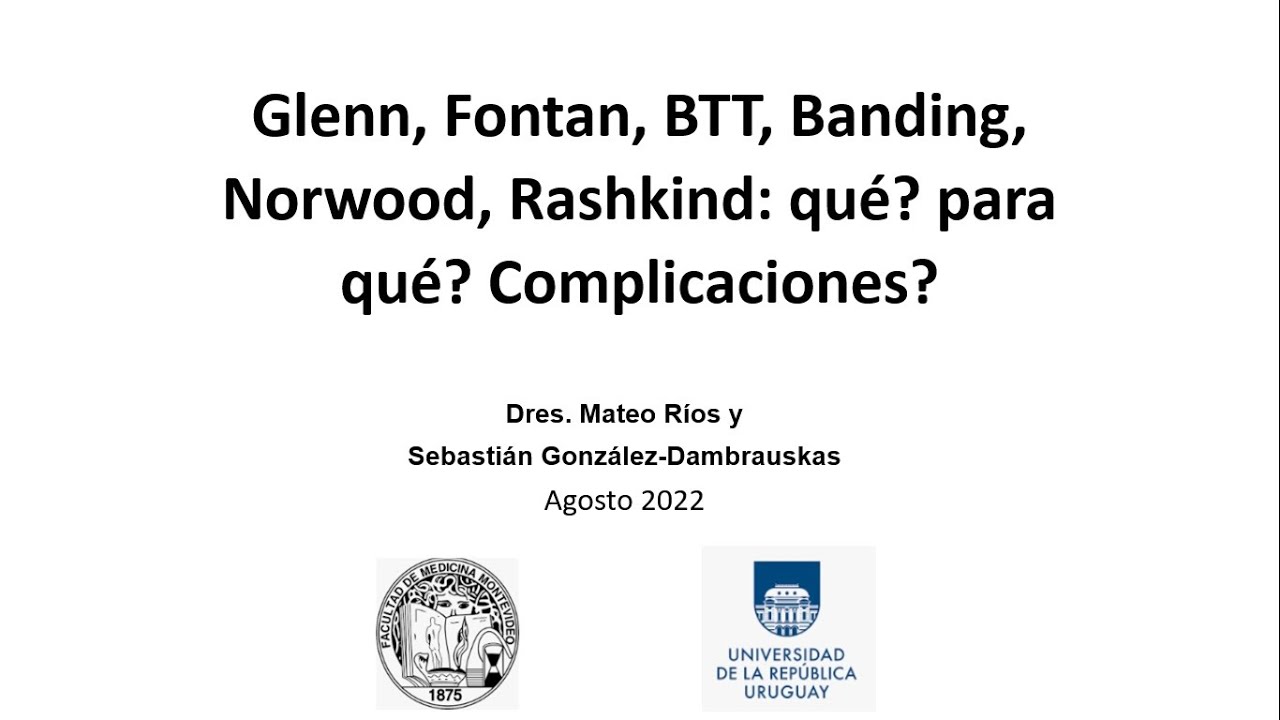 CARDIOPATIAS: Glenn, Fontan, BTT, Banding, Norwood, Rashkind: qué son ...