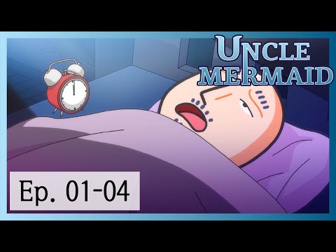 Uncle Mermaid (인어아재) - Full Series 1화 - 4화 (KOREAN/한글)