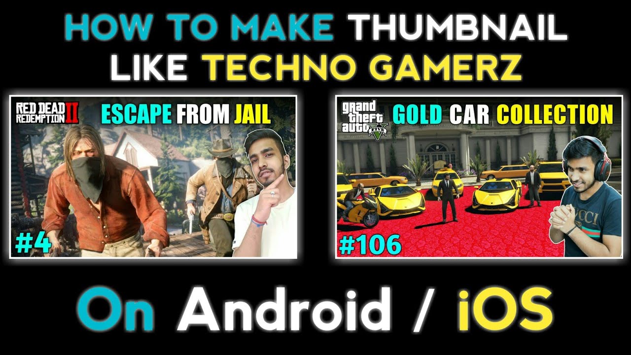 How to make thumbnail like techno Gamerz | Techno Gamerz GTA 5 ...