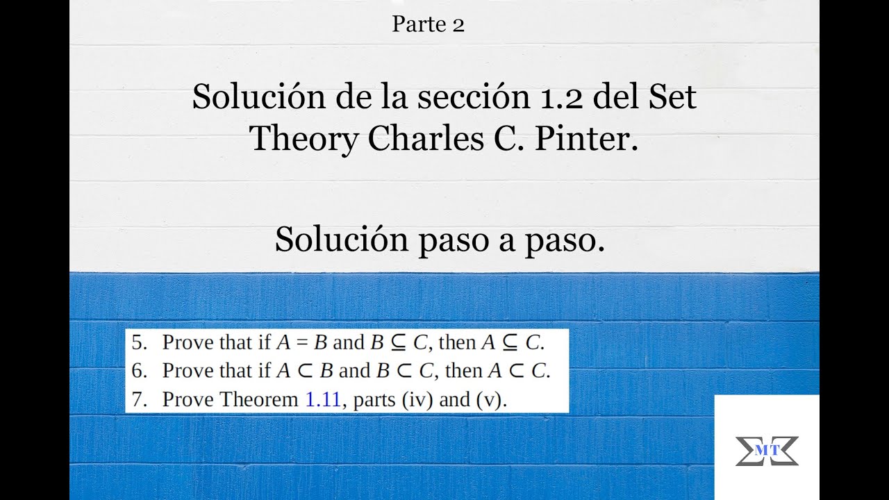 Solución de la sección 1.2 del Set Theory de Charles C. Pinter . Parte ...