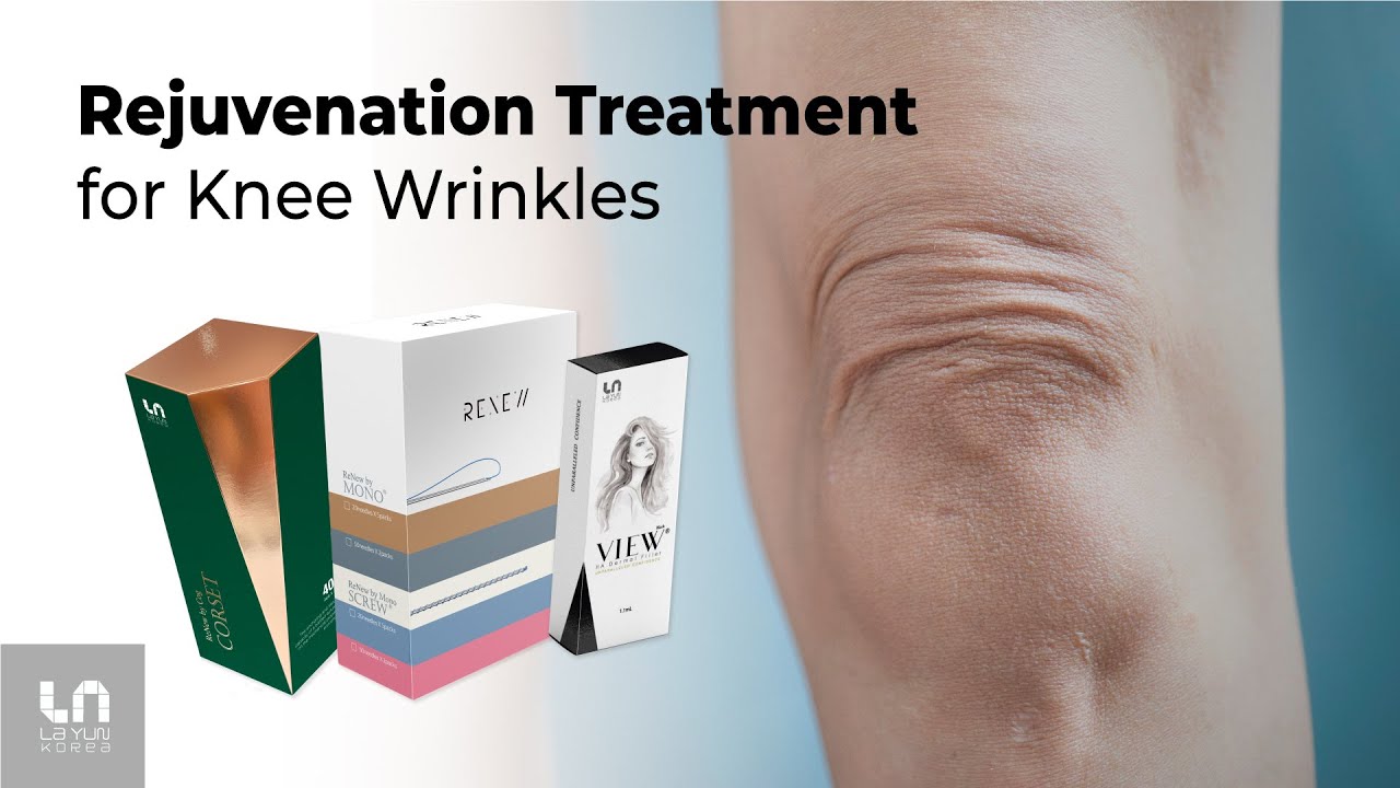 Rejuvenation Treatmentfor Knee Wrinkles - YouTube