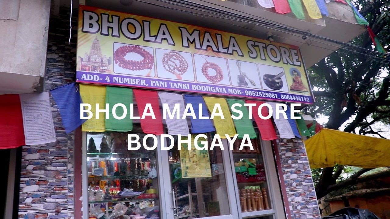 Bhola Mala Store Bodh Gaya - YouTube