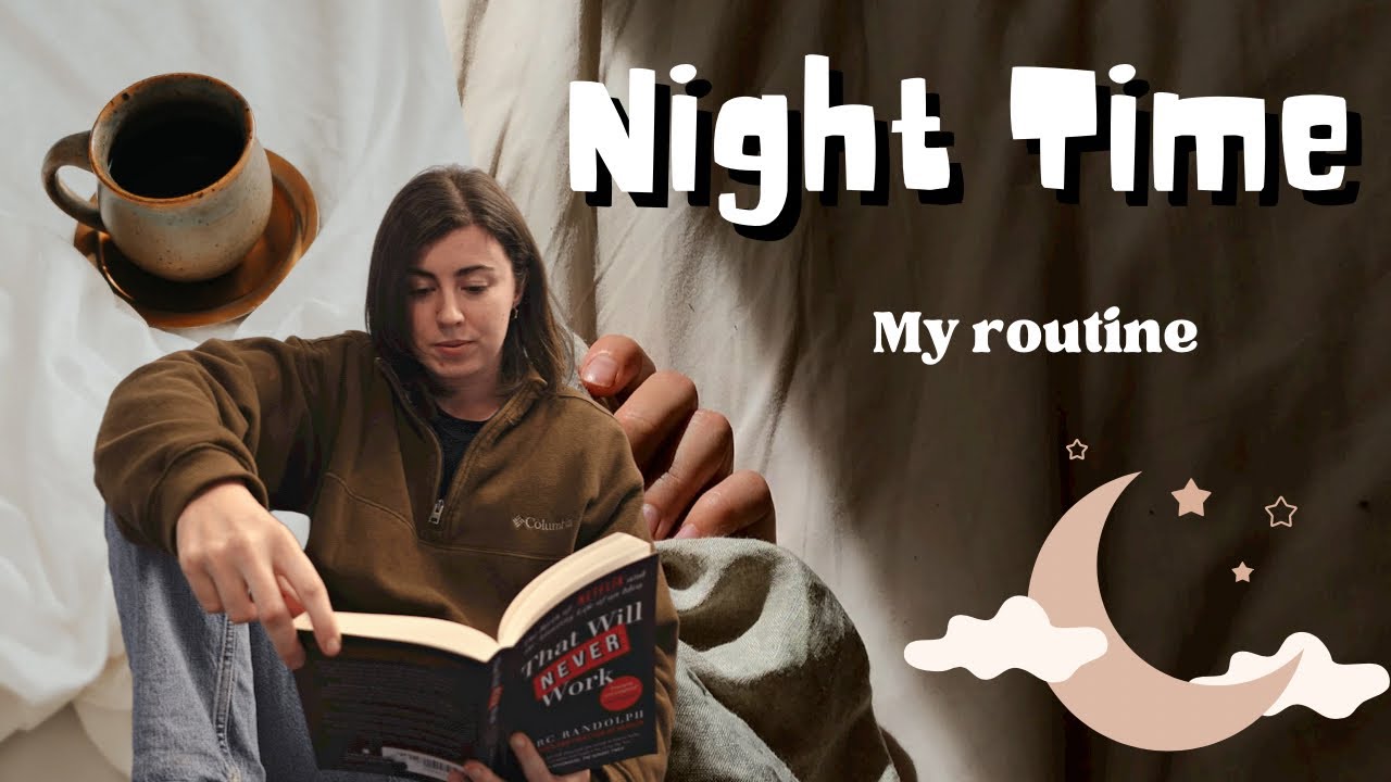 My Night-time routine - YouTube
