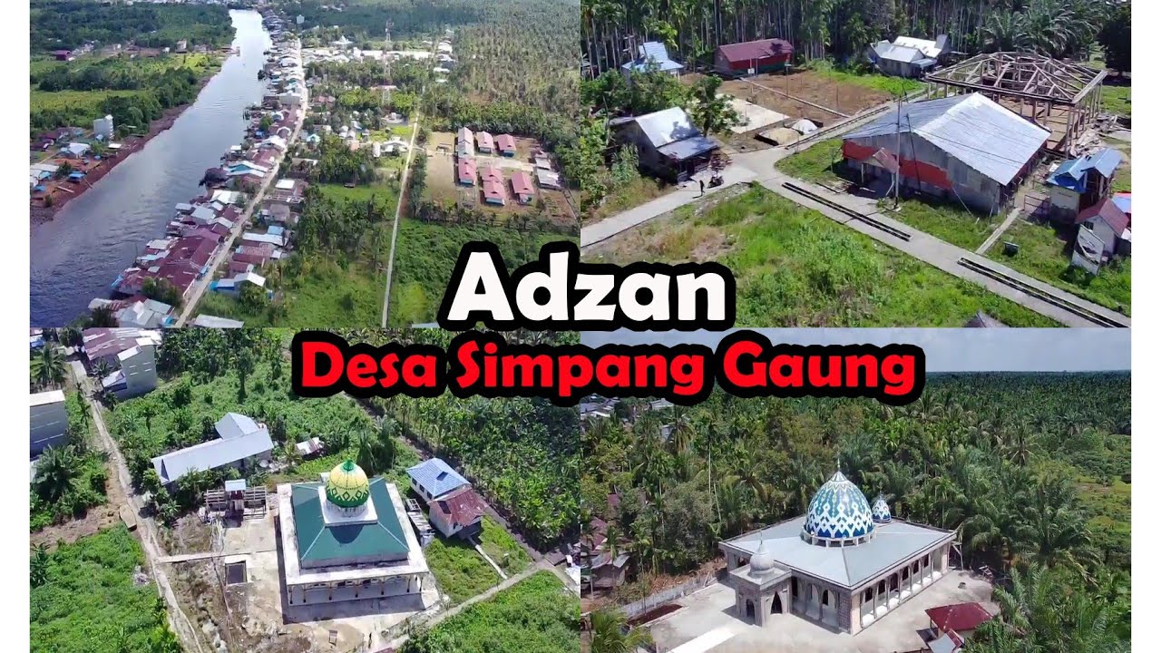 Adzan Desa Simpang Gaung Inhil | Drone Riau Vq - YouTube