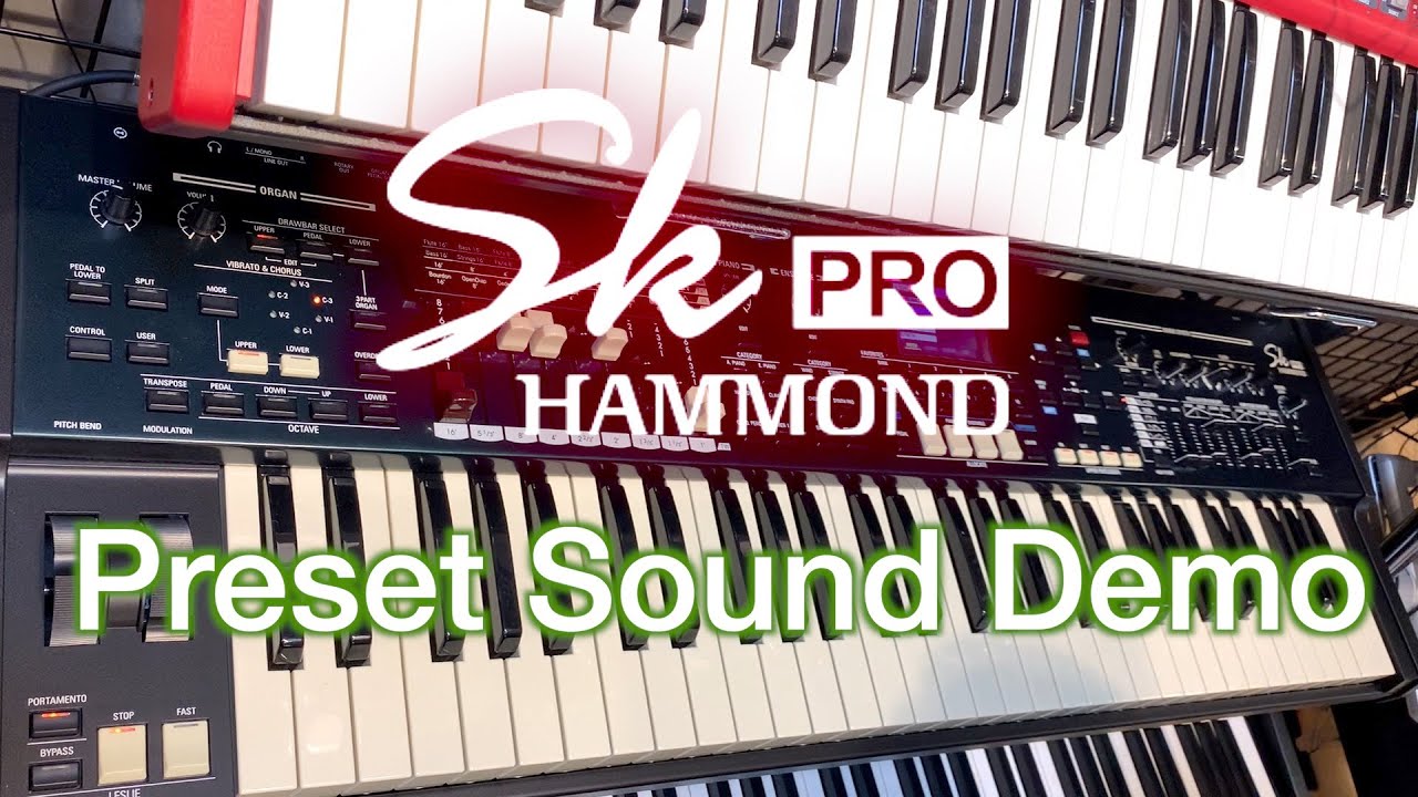 HAMMOND SKPRO Preset Sound Demo（No talk） - YouTube