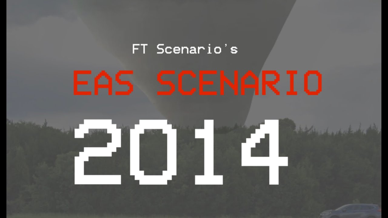 EAS Scenario: 2014 (FULL SCENARIO) - YouTube