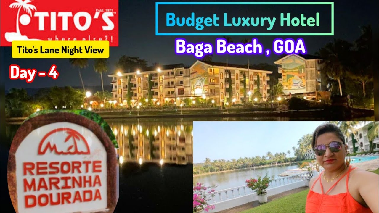 Budget Luxury Hotel || RESORT MARINHA DOURADA || Baga Beach GOA || Day ...