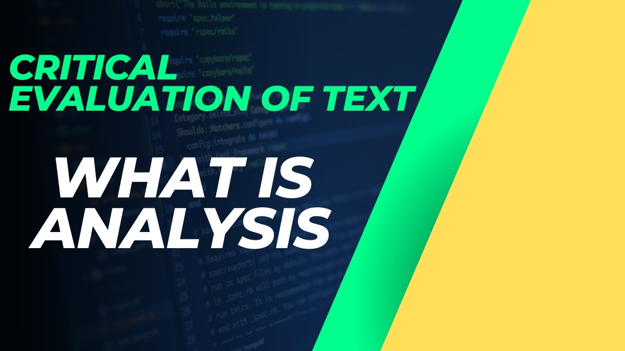 Critical Evaluation Elements Of Critical Evaluation Analysis Kya critical-evaluation-elements-of-critical-evaluation-analysis-kya