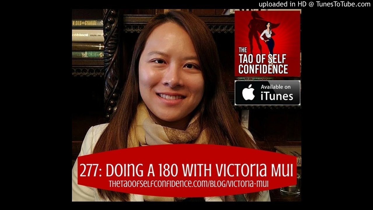 277: Doing A 180 With Victoria Mui - YouTube