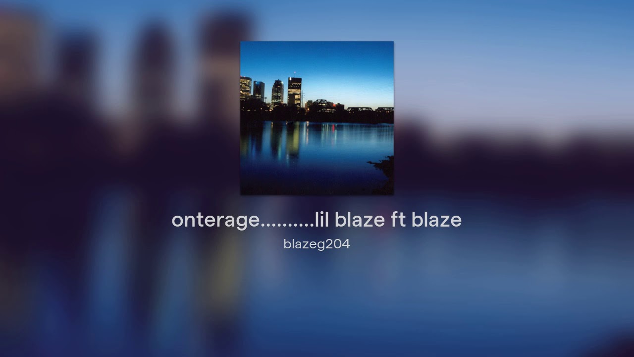 onterage..........lil blaze ft blaze - YouTube