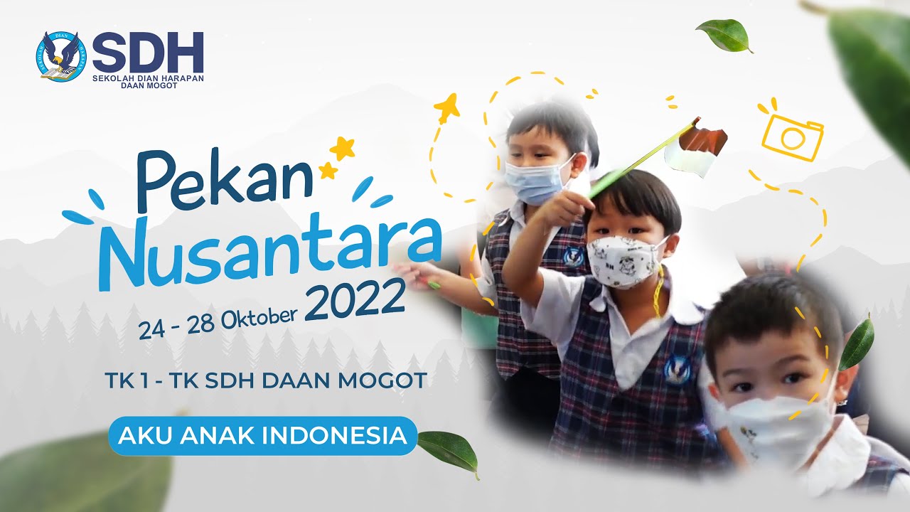 TK SDH DAAN MOGOT│AKU ANAK INDONESIA - YouTube