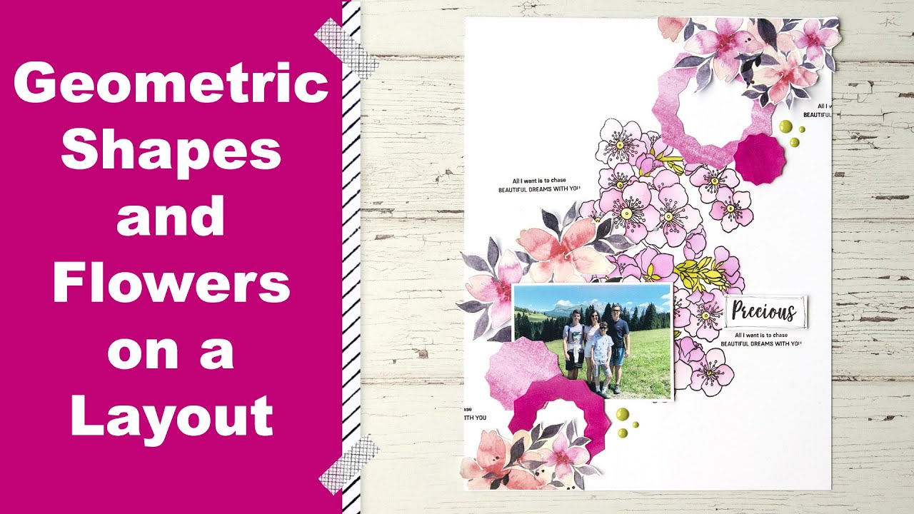 Combine Geometric Shapes and Flowers on a Scrapbook Layout - YouTube