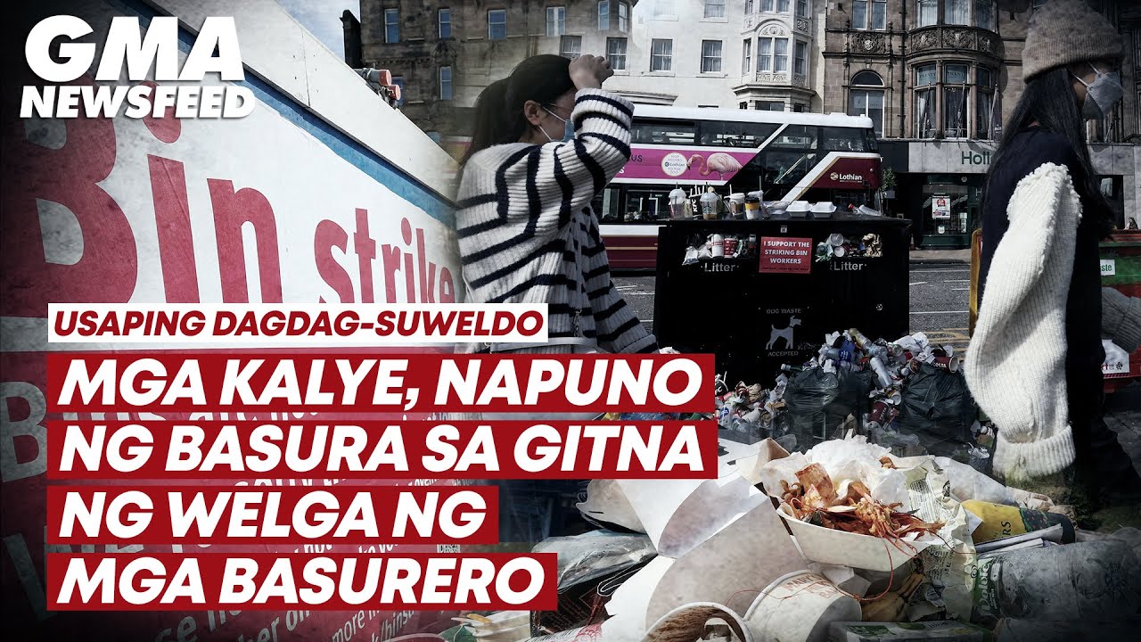 Mga kalye, napuno ng basura sa gitna ng worker’s strike ng mga basurero ...