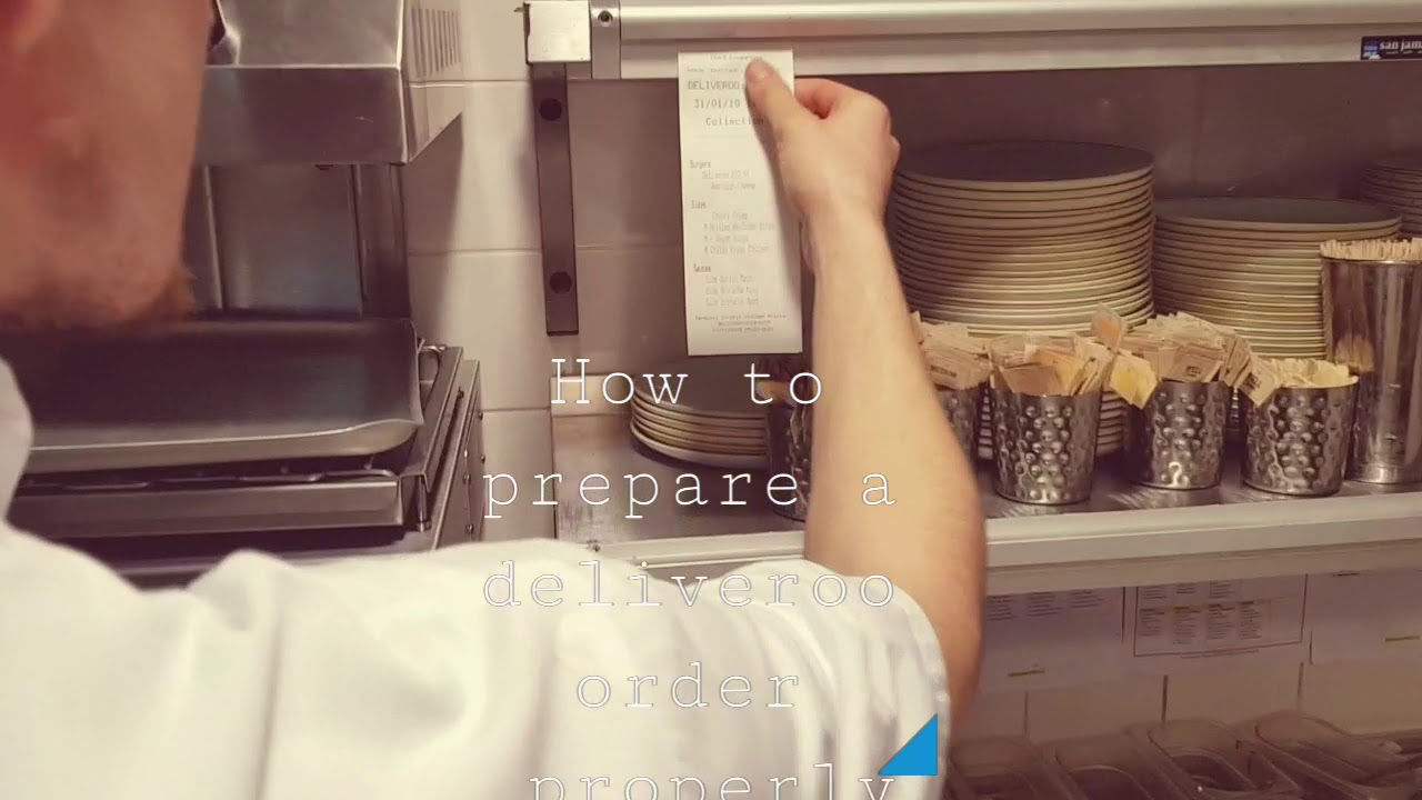 How to prepare a deliveroo order properly - YouTube