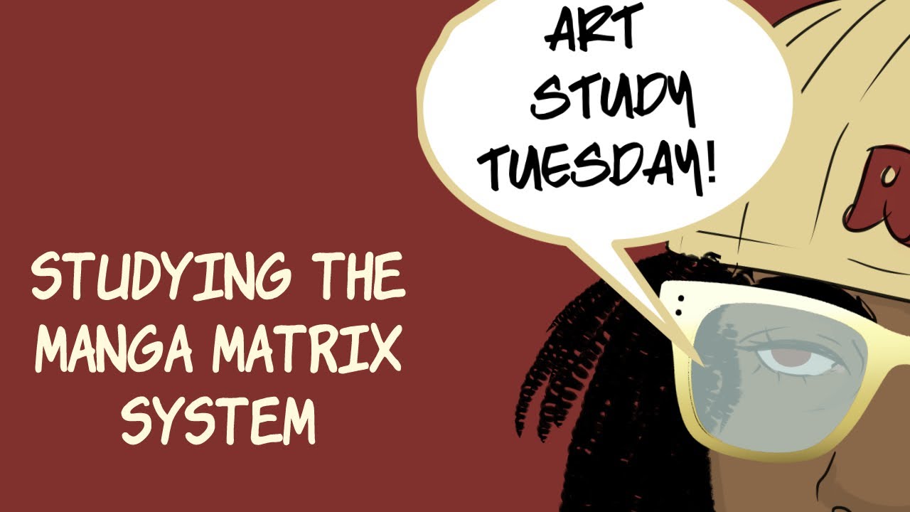 Art Study Tuesday: Studying the Manga Matrix System - YouTube