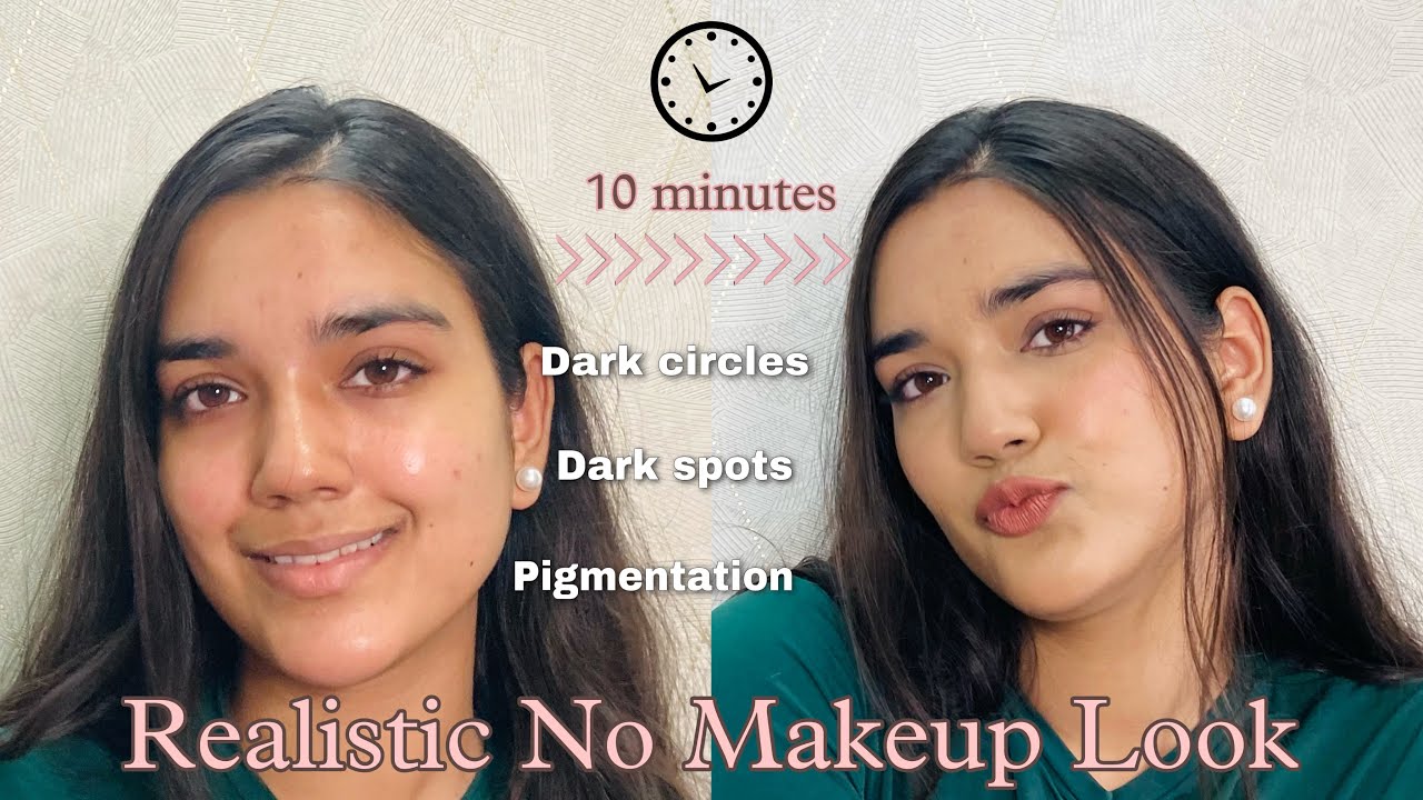 Quick & Easy No Makeup Makeup Look Under 10 minutes | Easy Office ...