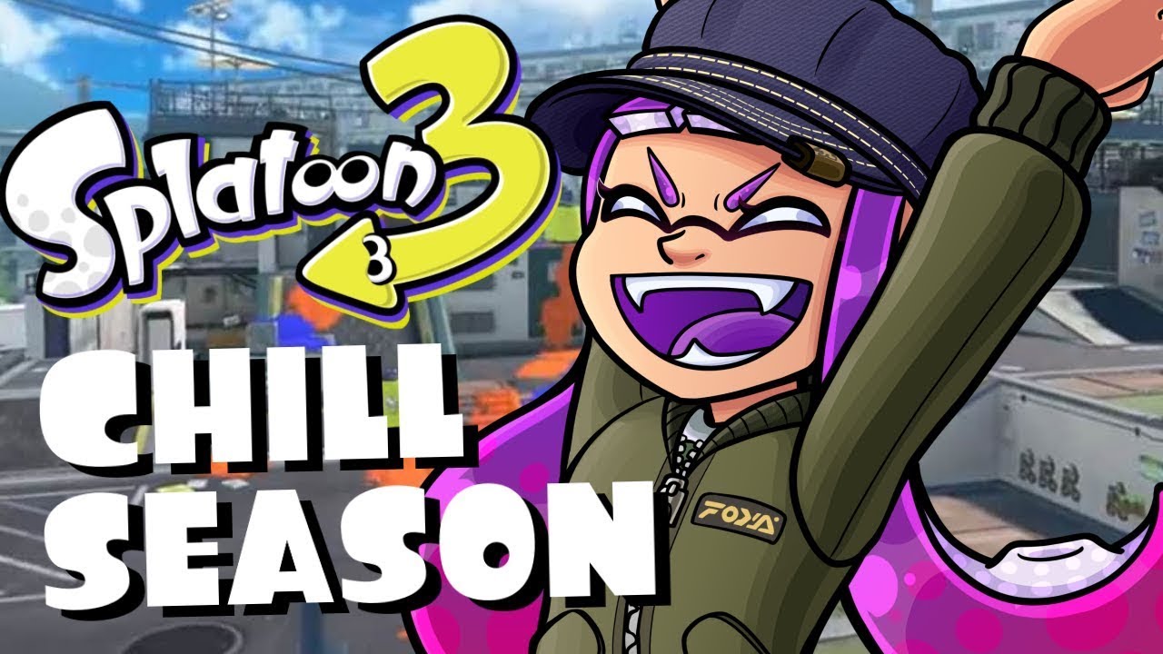 Splatoon 3 CHILL SEASON is HERE hiii!!! with YOU :D - YouTube