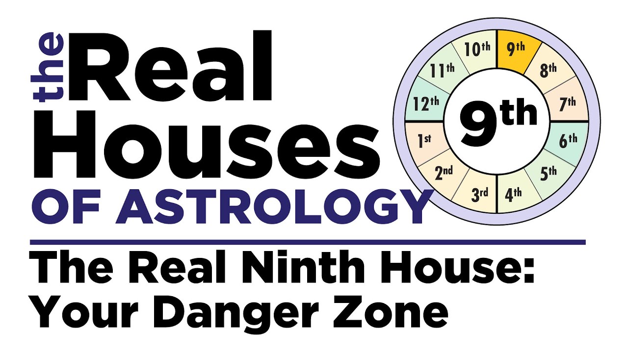 The Real Houses of Astrology: The Real Ninth House (S1E10) - YouTube