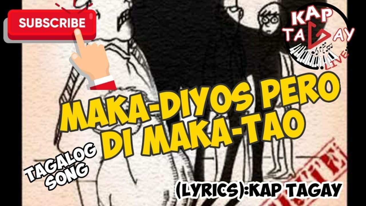 MAKA-DIYOS NA DI MAKA-TAO - YouTube