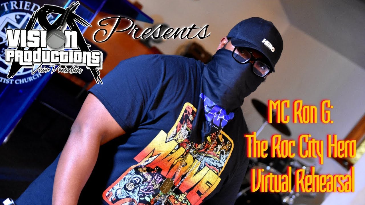 Vision Productions Presents: MC Ron G (Virtual Rehearsal) - YouTube