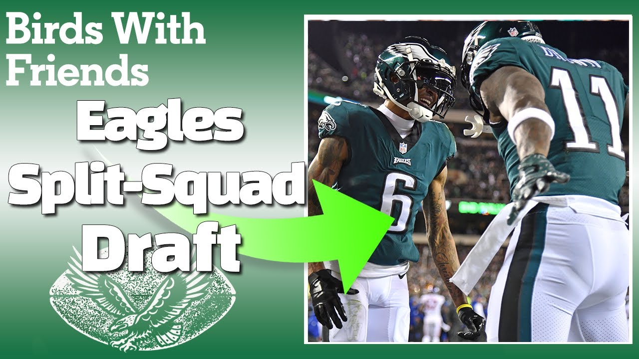 Eagles Split-Squad Draft Showdown! - YouTube