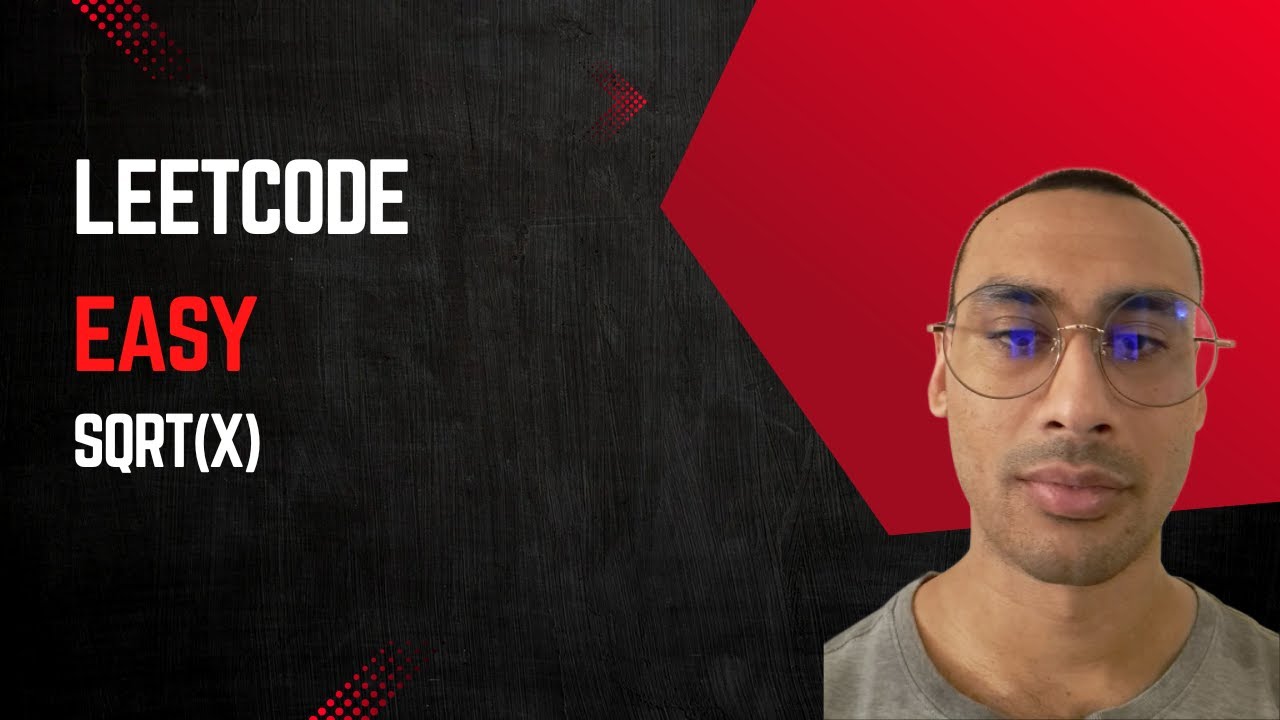 Leetcode Easy - Sqrtx - YouTube