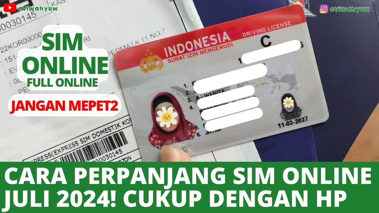 CARA PERPANJANG SIM A SIM C ONLINE 2024 | PERPANJANGAN SIM ONLINE JULI ...