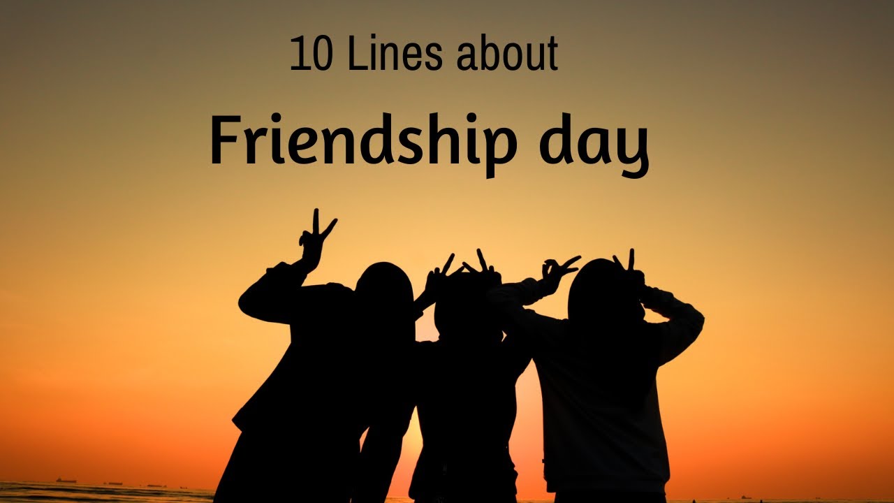 10 Lines Essay On Friendship day l Essay On Friendship Day/ friendship ...