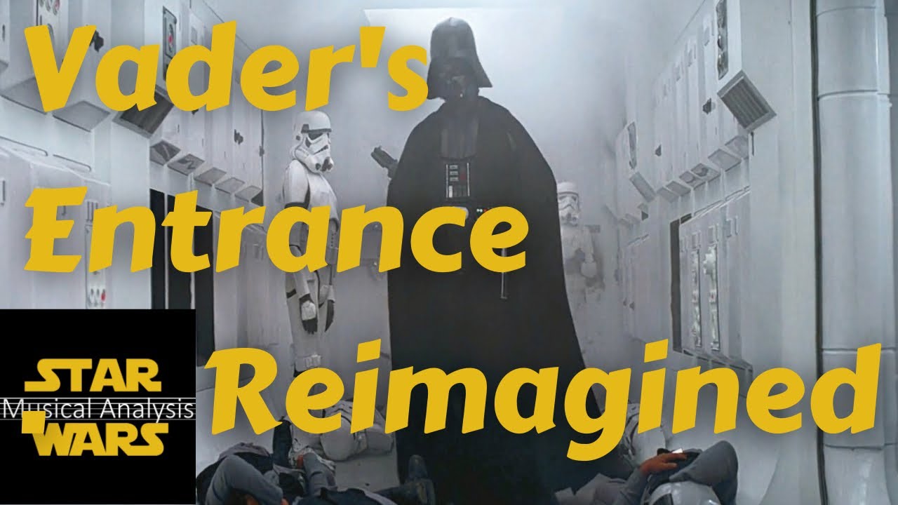 Vader's Entrance Reimagined - YouTube