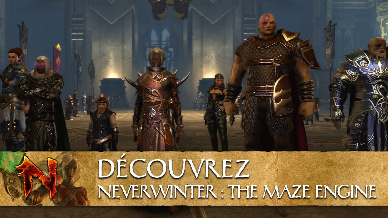 [FR] Neverwinter : The Maze Engine - YouTube