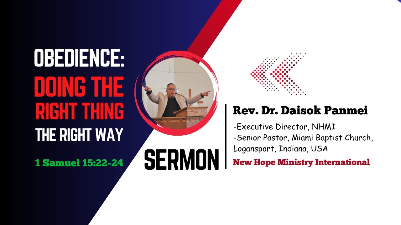 Sermon | Obedience: doing the right thing the right way | Rev. Dr ...