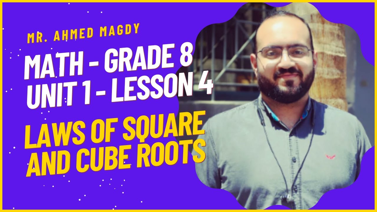 Math prep 2 | Unit 1 LESSON 4 | laws of square and cube roots اقوي شرح ...