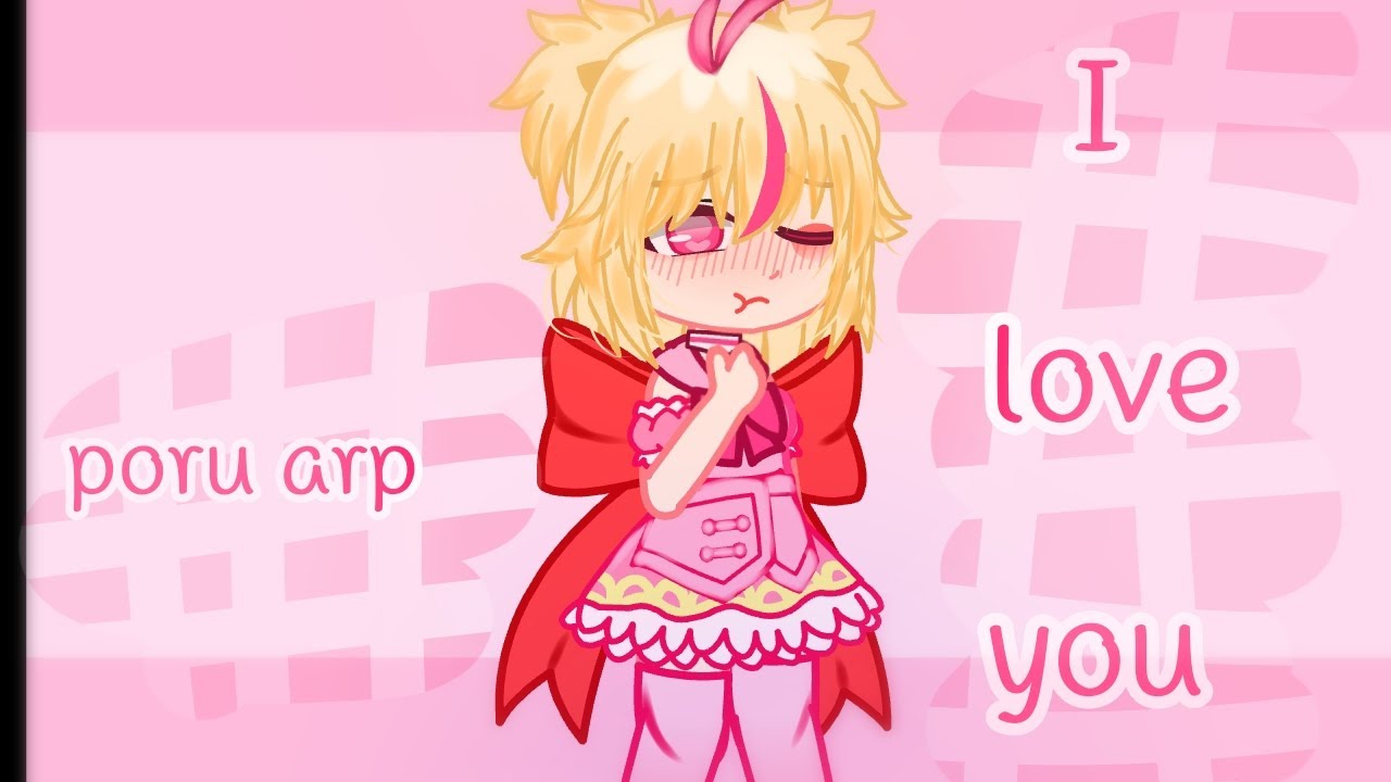 I love you - poru arp - YouTube