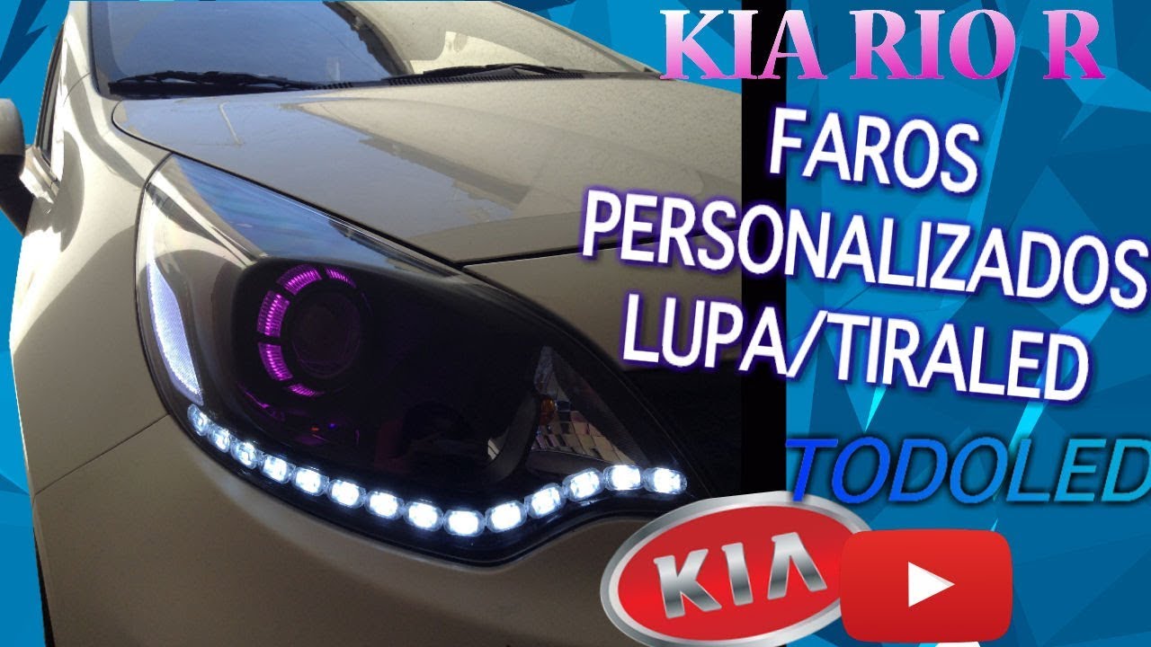 KIA RIO R CON DRL TODOLED - YouTube