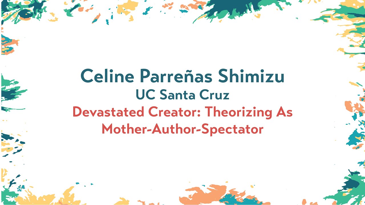 Thinking Gender 2023: Public Presentation by Celine Parreñas Shimizu ...