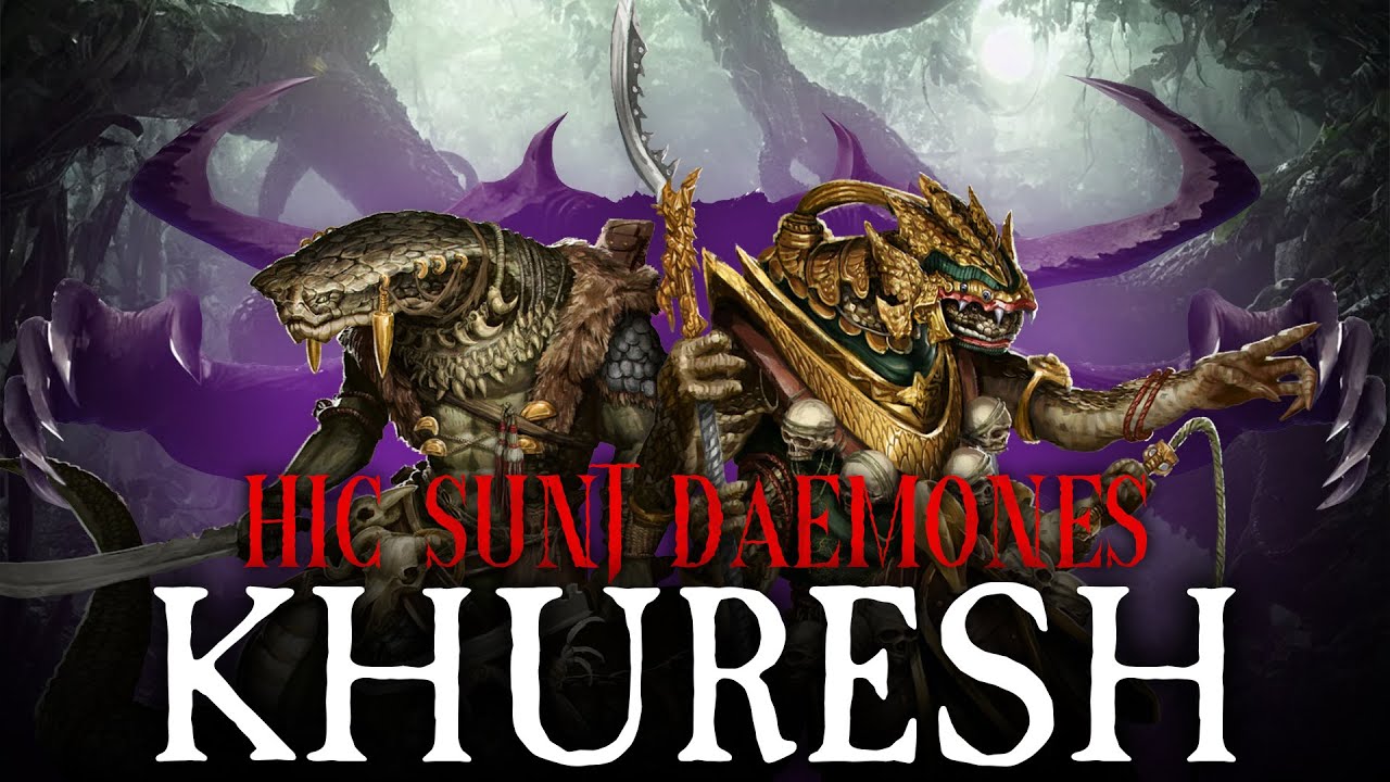 Les mystères de Khuresh - Hic Sunt Daemones (Épisode 1) (Lore Warhammer ...