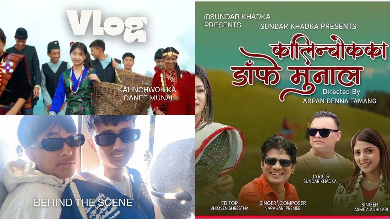 kalinchwok Ka Danfe Munal || Behind the scene || @sundarkhadka2483 ...