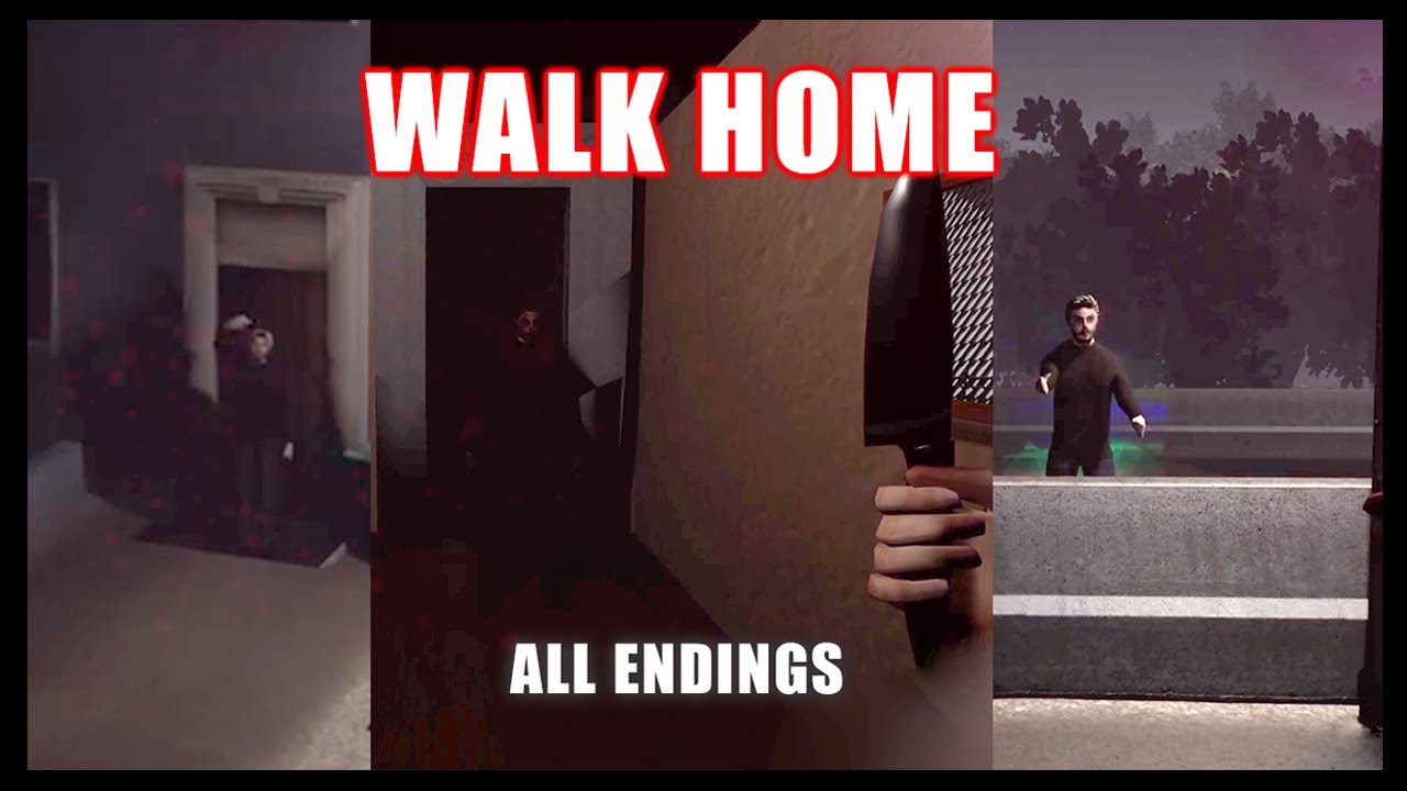 A WALK HOME - ALL 3 ENDINGS - YouTube